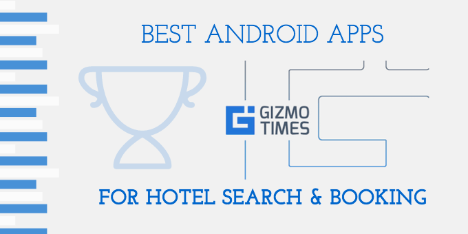 Best Android Apps for Hotel Search and Booking